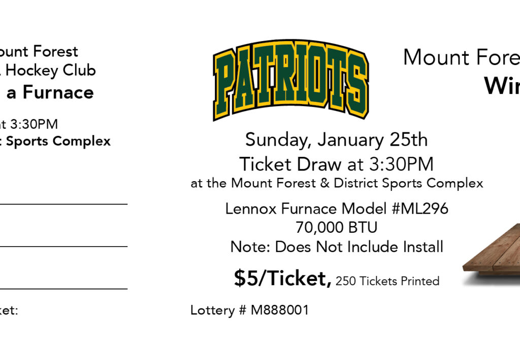 WIN A BRAND NEW FURNACE! Draw Date: Jan. 25 | Mount Forest Patriots